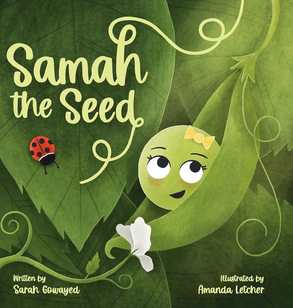 Samah the Seed, Sarah Gowayed, Amanda Letcher – The Maktabah Bookshop
