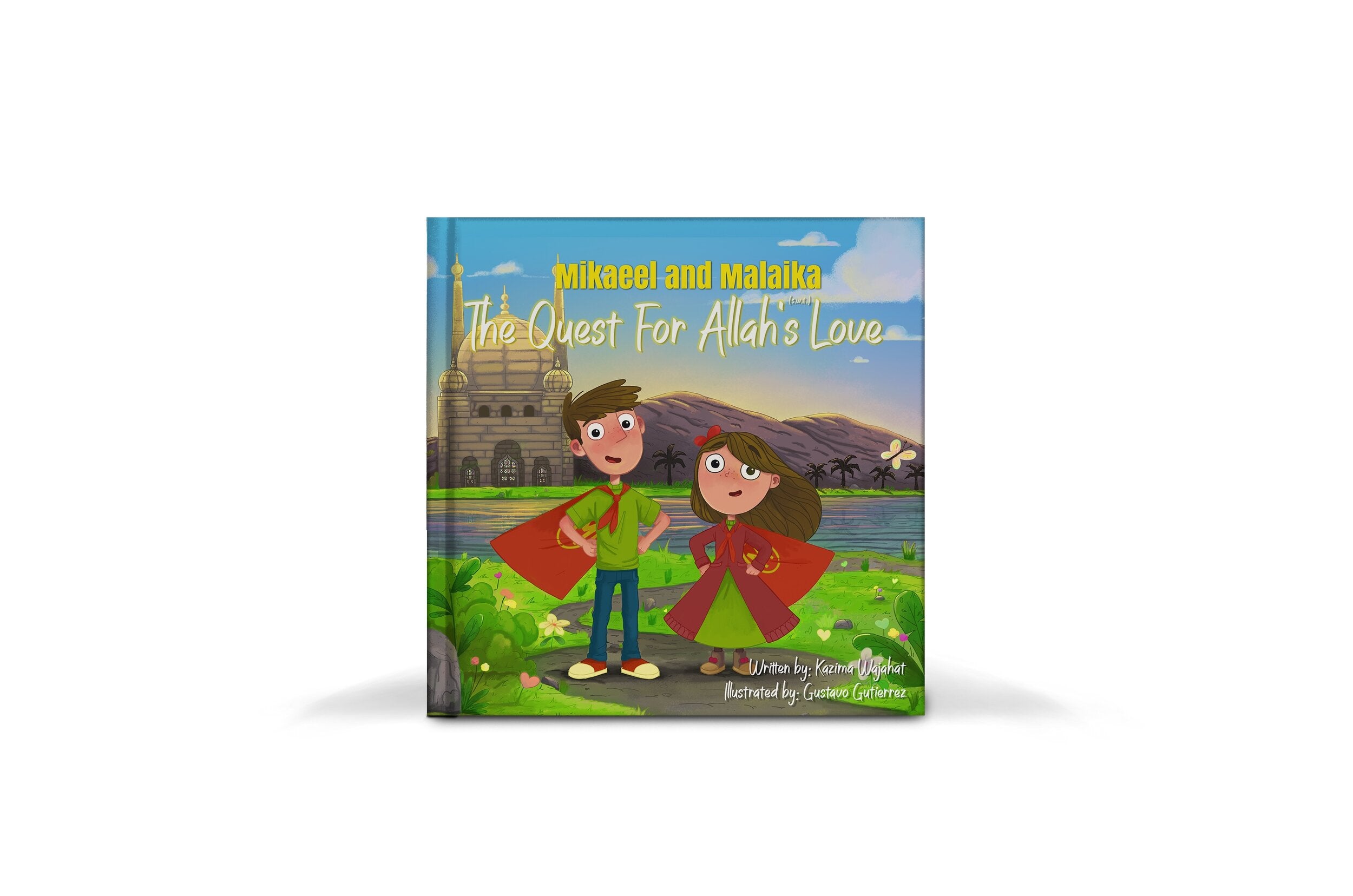 Mikaeel and Malaika The Quest for Allah's Love – The Maktabah Bookshop
